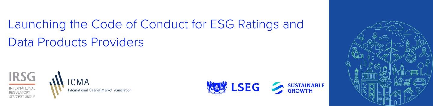 Launching the Code of Conduct for ESG Ratings and Data Products Providers
